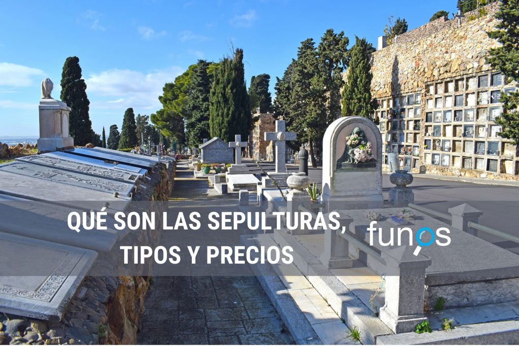 Qué son las sepulturas, tipos, y precios - Funos - Comparador de Funerarias